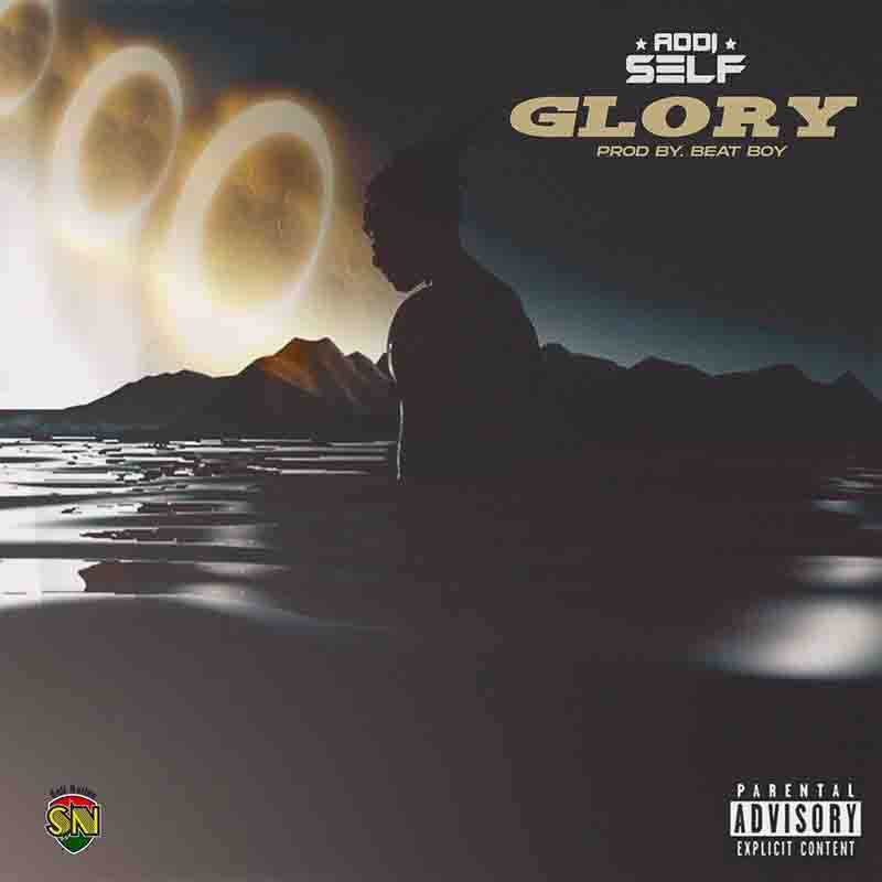 Download MP3: Addi Self – Glory | Ndwompafie.net