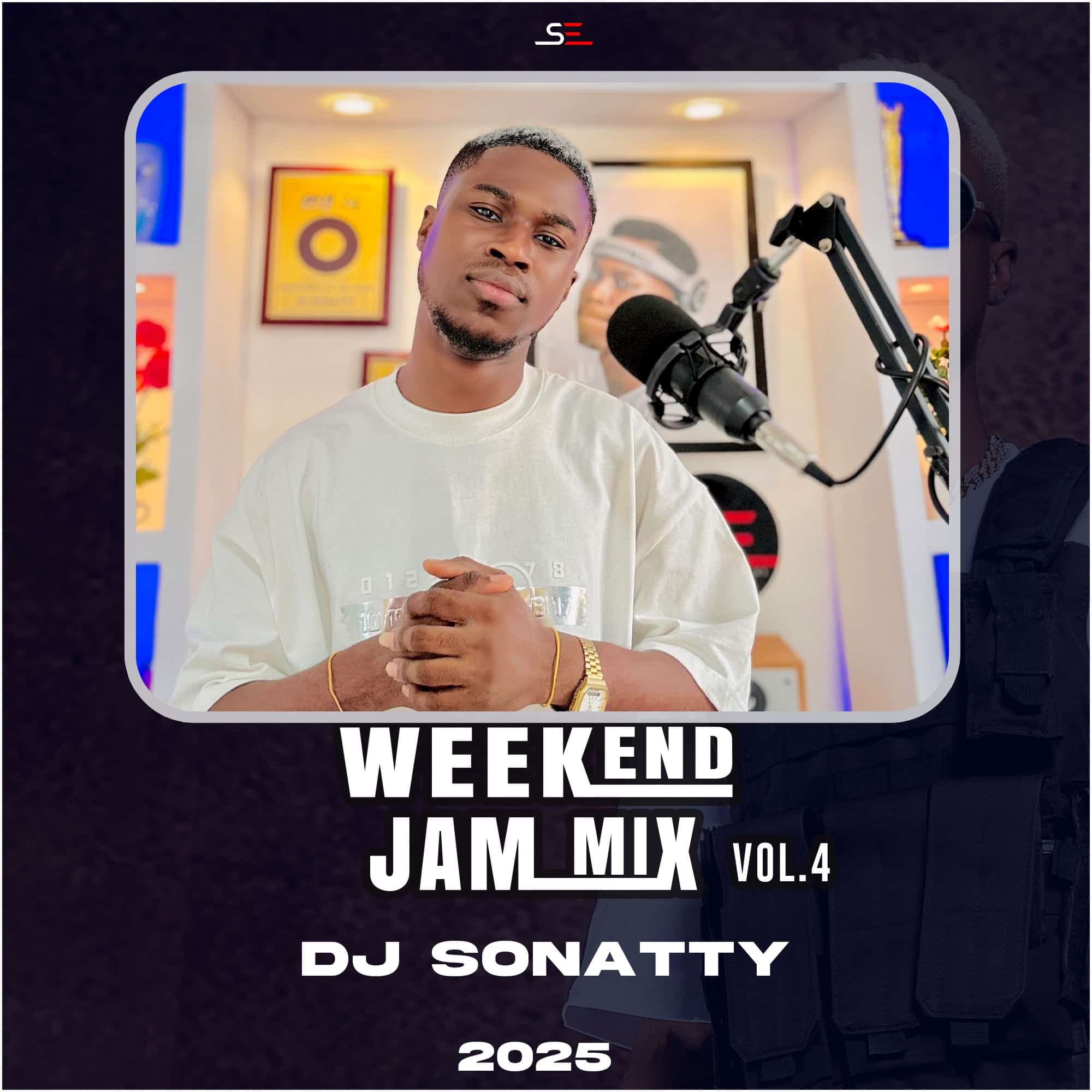 Download MP3: DJ Sonatty – Weekend Jam Mix Vol 4 | 2025 | Ndwompafie.net