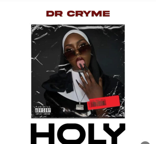 Download MP3: Dr Cryme – Holy | Ndwompafie.net