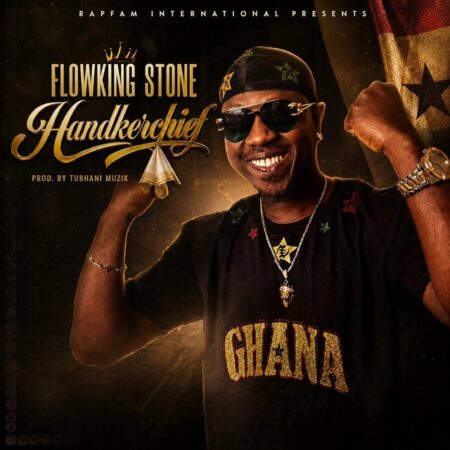 Download MP3: Flowking Stone – Handkerchief | Ndwompafie.net